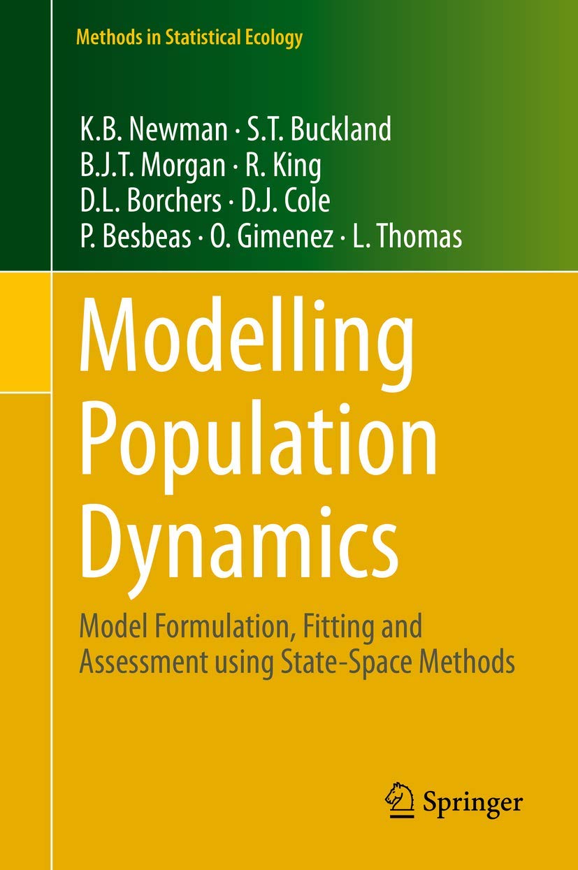 Modelling Population Dynamics Model Formulation Fitting And