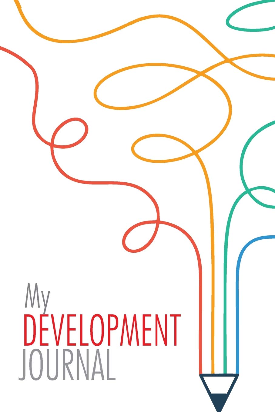 My Development Journal: DeMara, Christina: 9781947442306: Amazon.com: Books