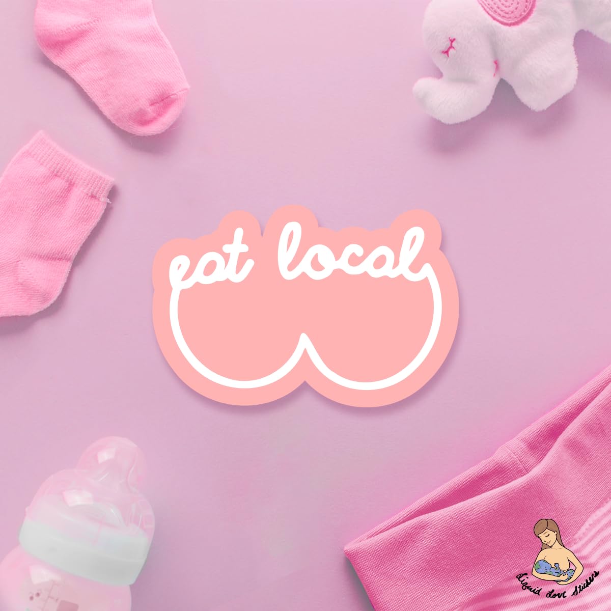 Amazon.com: Eat Local Breastfeeding Sticker, Laptop stickers ...