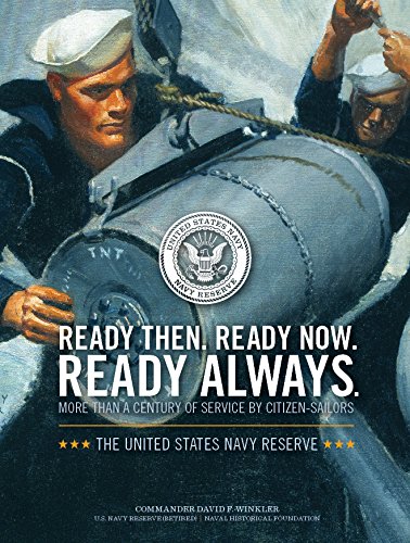 Ready Then, Ready Now, Ready Always: More Than a Century of Service by ...