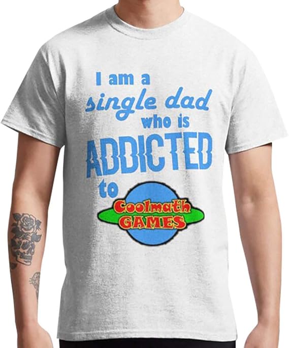 I Am A Single Dad Who Is Addicted To Cool Math Games Unisex T Shirt Hoodie Sweatshirt Tank i-am-a-single-dad-who-is-addicted-to-cool-math-games-unisex-t-shirt-hoodie-sweatshirt-tank