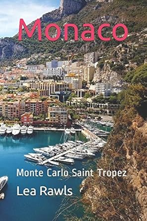 Monaco: Monte Carlo Saint Tropez (Photo Book) : Rawls, Lea: Amazon.in ...