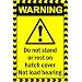 Warning do not stand or rest on hatch cover safety sign - 1mm flexible ...
