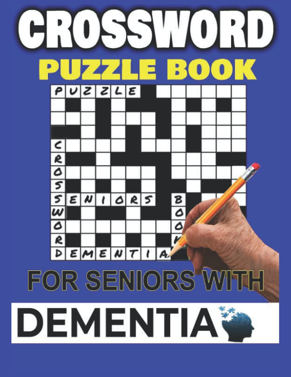 Crossword Puzzle Books For Seniors With Dementia: 80+ Relaxing Memory ...