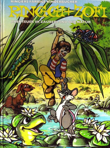 Ringgi und Zofi. Abenteuer im Zauberland der Natur : Amazon.de: Bücher