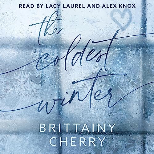 Amazon.com: The Coldest Winter (Audible Audio Edition): Brittainy ...