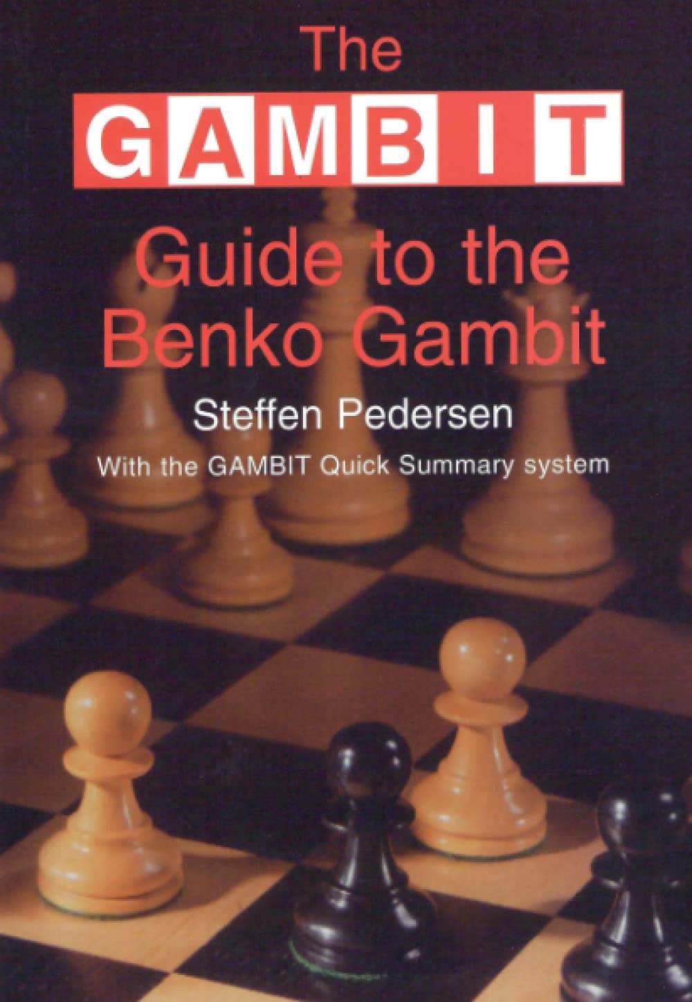 The Gambit Guide to the Benko Gambit: Pedersen, Steffen: 9781915650276 ...