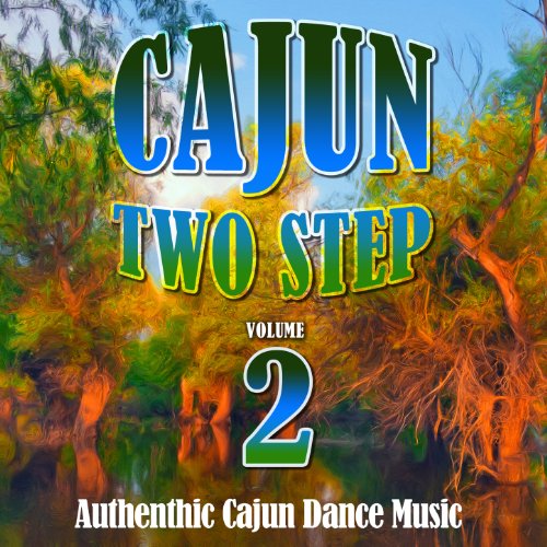 Amazon.com: Cajun Two Step Vol. 2 : Various artists: Digital Music