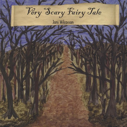 Play Very Scary Fairy Tale by Joni Wilcoxson on Amazon Music