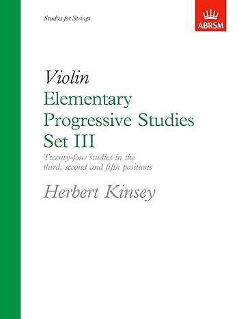 Elementary Progressive Studies, Set III for Violin : Kinsey, Herbert ...