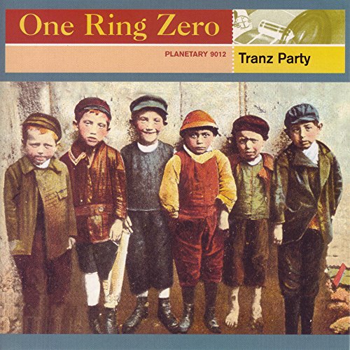 Amazon.co.jp: Tranz Party : One Ring Zero: デジタルミュージック