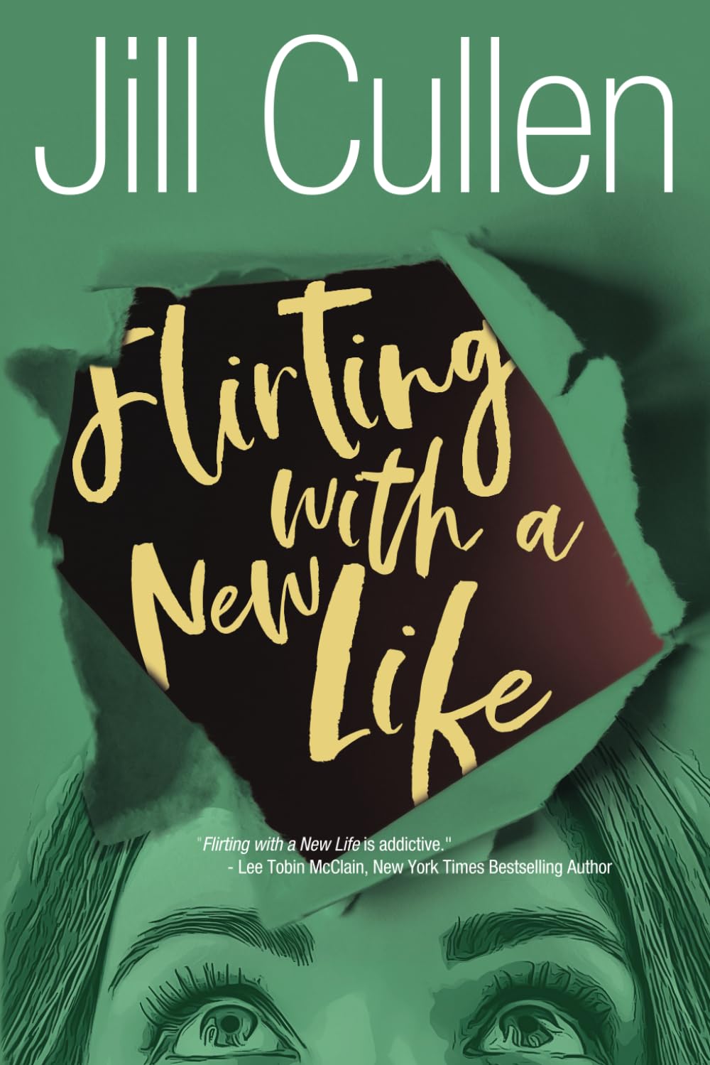 Flirting with a New Life: a novel: Cullen, Jill: 9798865488033: Amazon ...