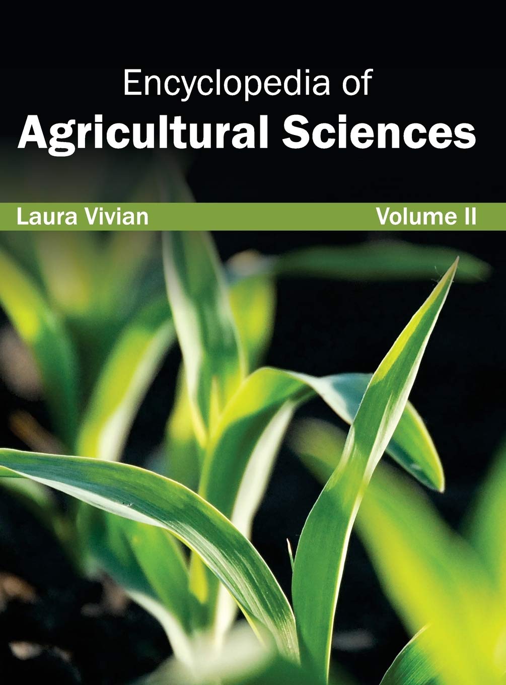 Amazon.com: Encyclopedia of Agricultural Sciences: Volume II ...