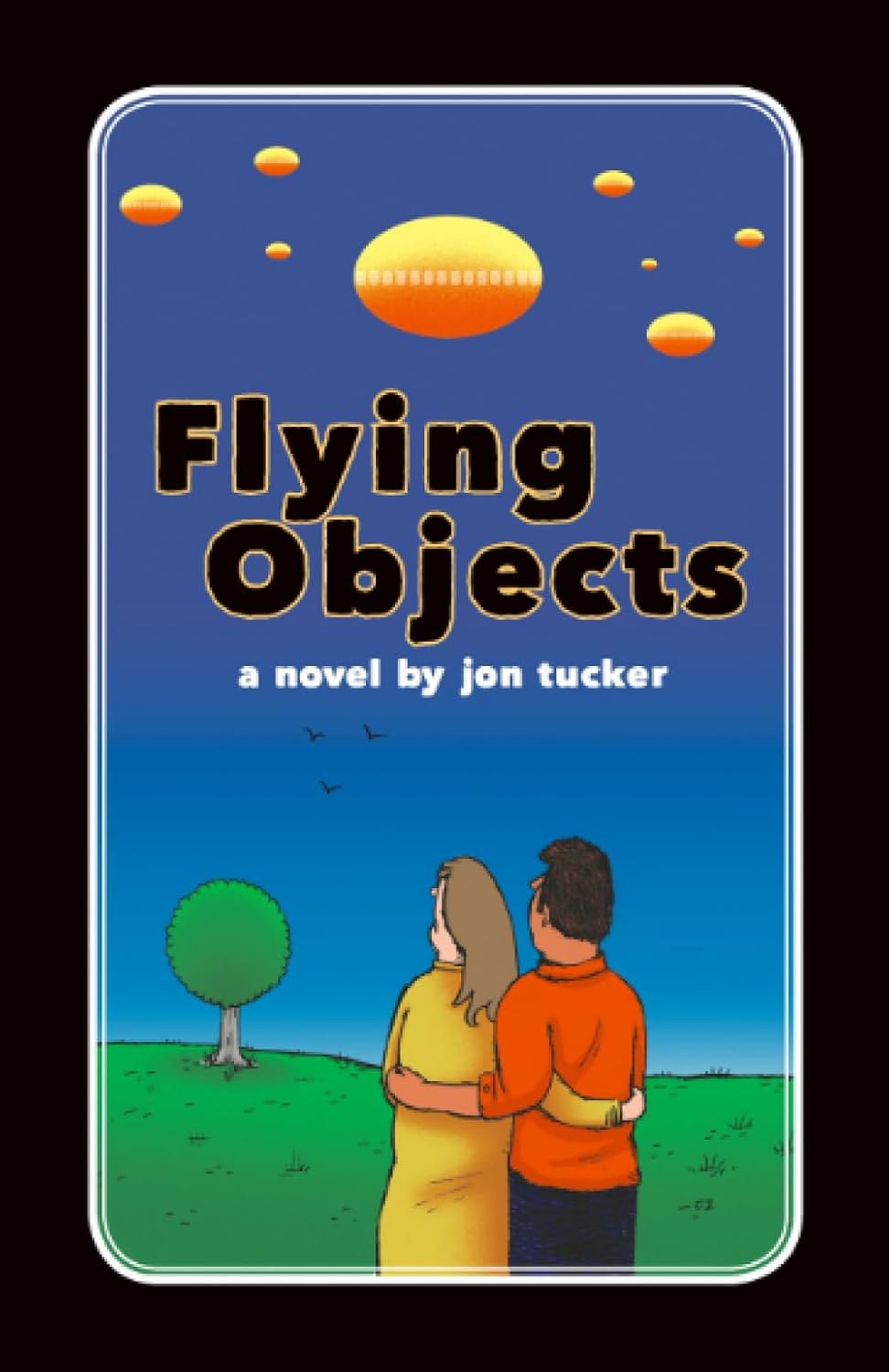 Amazon.com: Flying Objects: 9780987925459: Tucker, Jon: Books