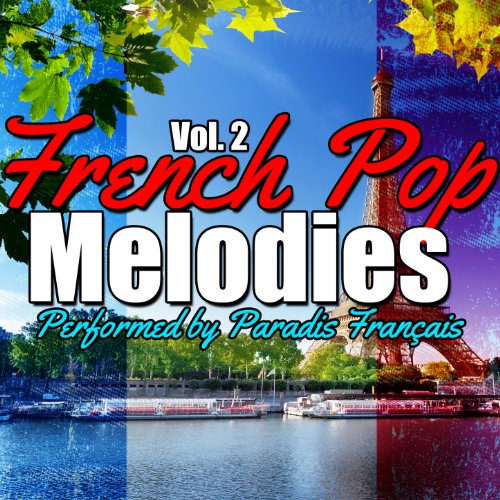 French Pop Melodies Vol. 2 : Paradis Français: Amazon.fr ...