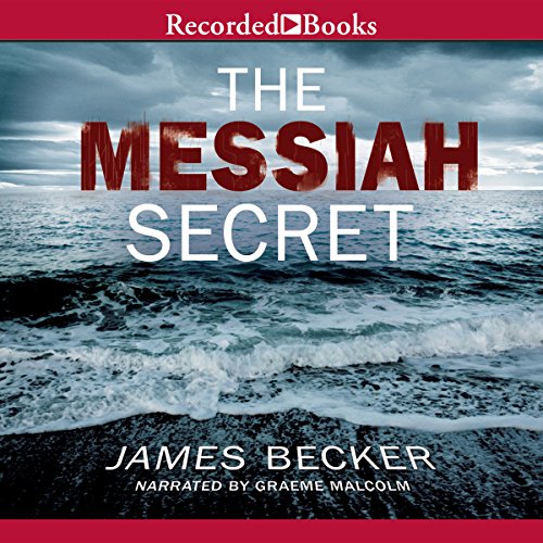 Amazon.com: The Messiah Secret (Audible Audio Edition): James Becker ...