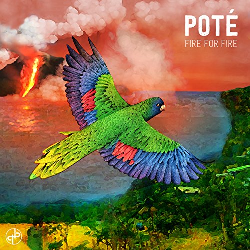 Play Fire for Fire - EP by Poté on Amazon Music