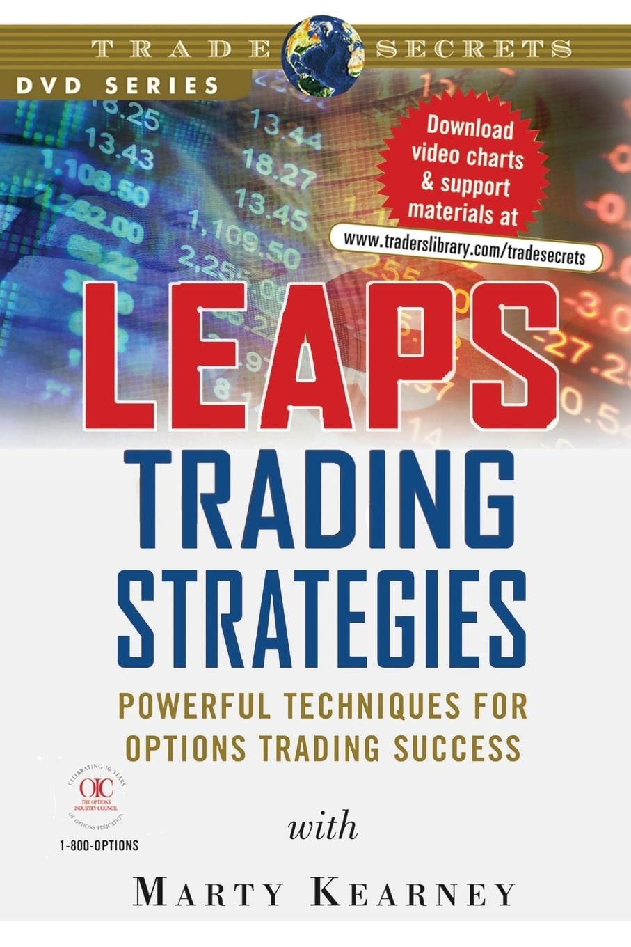 LEAPS Trading Strategies: Powerful Techniques for Options Trading Success: 98 : Kearney, Marty ...