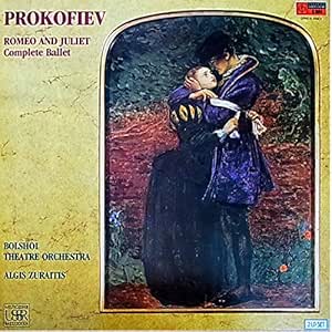 Romeo And Juliet (Complete Ballet) by Sergei Prokofiev, Bolshoi Theatre Orchestra, Algis Å½iÅ ...