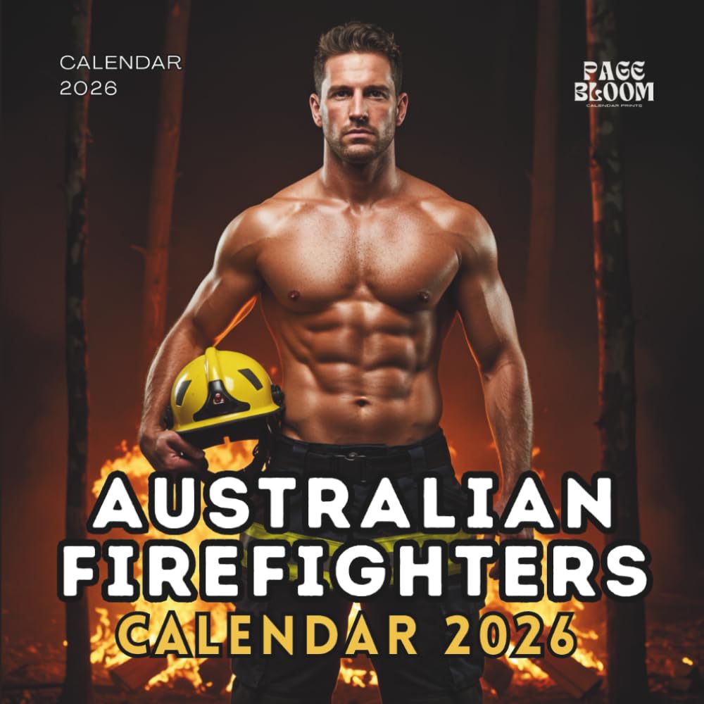 Australian Firefighters 2026 Calendar: Celebrate Courage & Strength ...