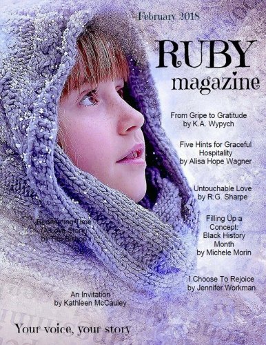 RUBY Magazine February 2018: Your voice, your story: Newton Sr Ed, Nina ...