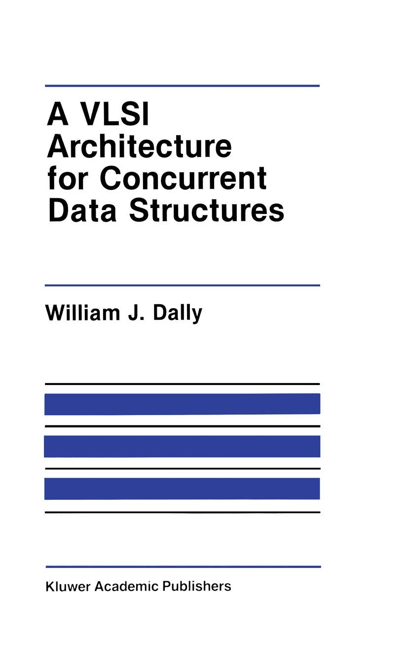 A VLSI Architecture for Concurrent Data Structures (The Springer ...