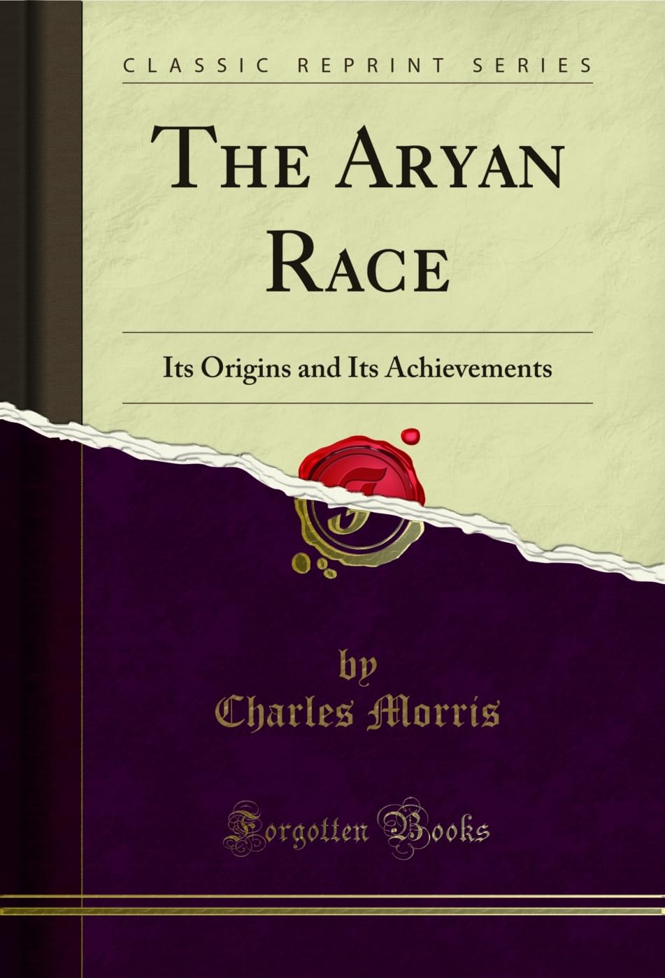 The Aryan Race: Its Origins and Its Achievements (Classic Reprint ...