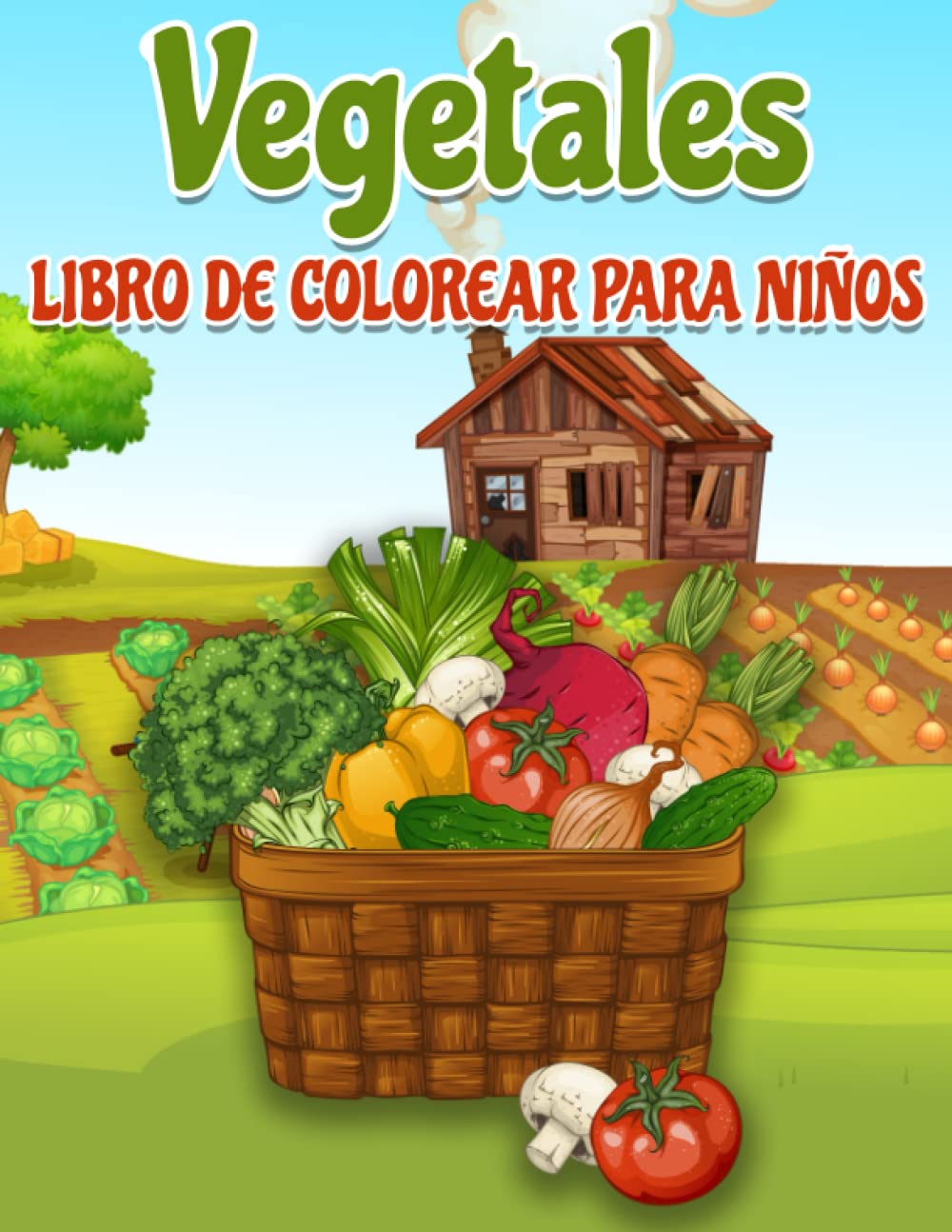 Buy Vegetales Libro de Colorear para Niños: 40 lindas y divertidas ...