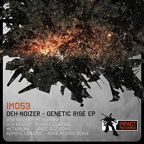 Play Genetic Rise EP by Deh-Noizer on Amazon Music
