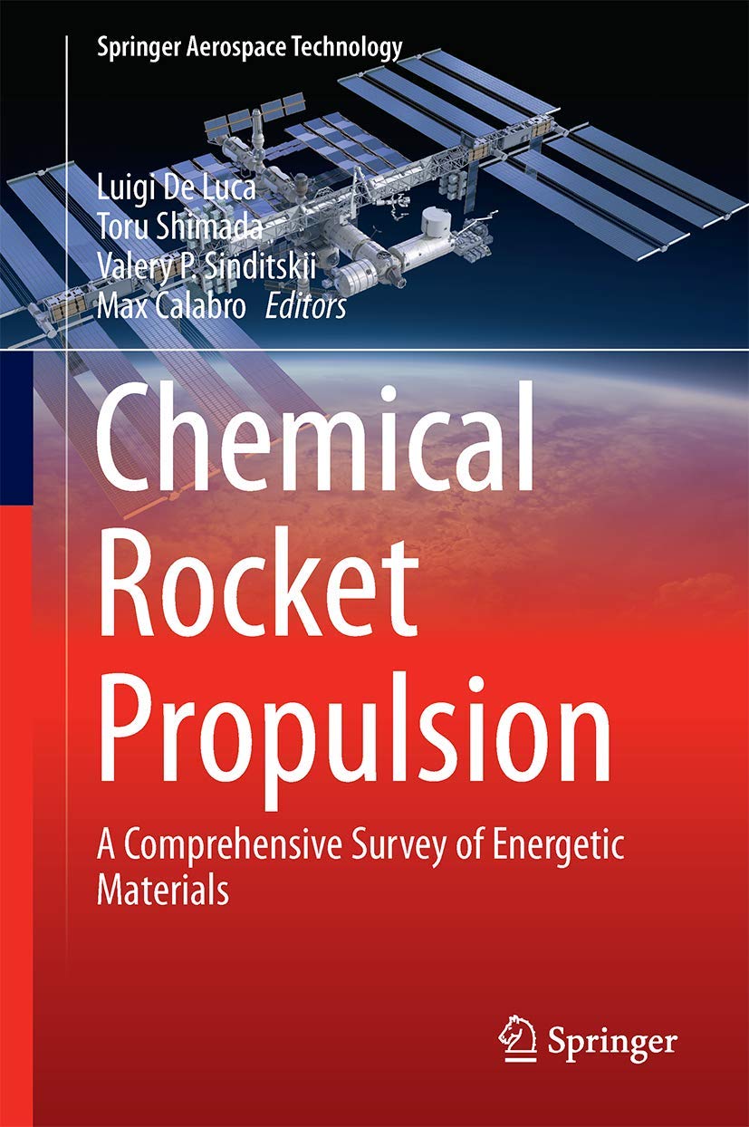 Chemical Rocket Propulsion: A Comprehensive Survey of Energetic ...