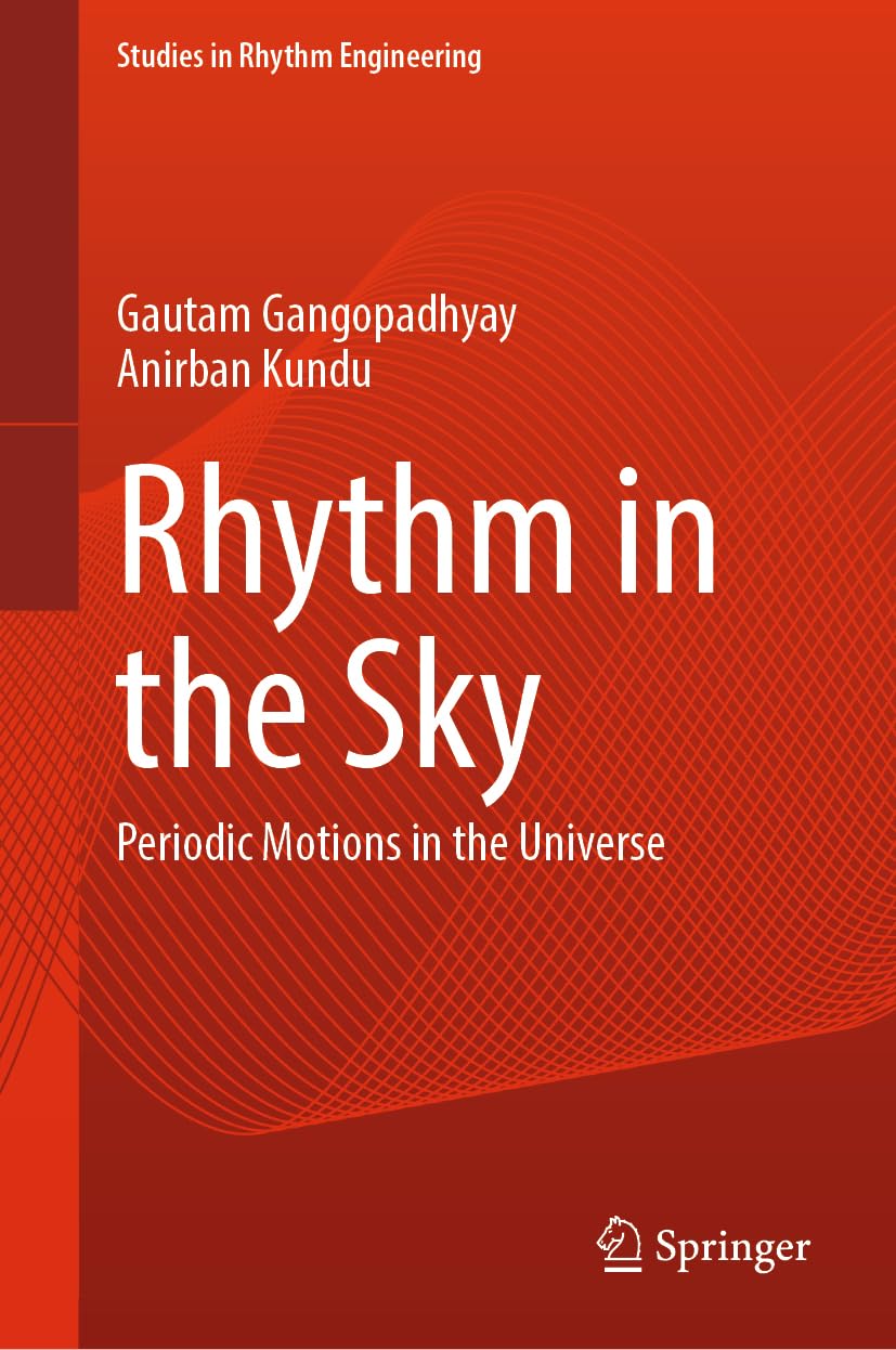 Buy Rhythm in the Sky: Periodic Motions in the Universe (Studies in Rhythm Engineering) Book ...