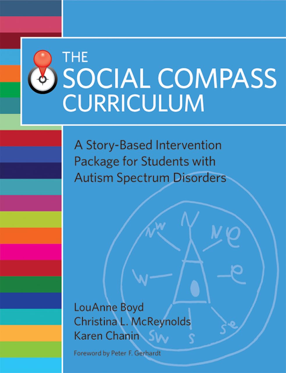 The Social Compass Curriculum: A Story-Based Intervention Package for ...
