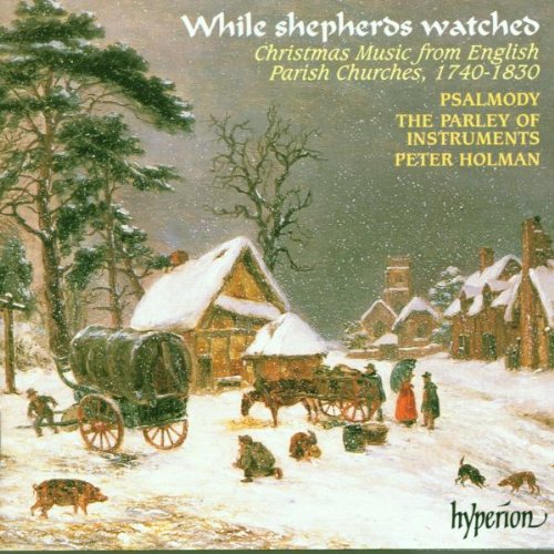 Various Artists, Peter Holman, Parley of Instruments, Psalmody - While ...