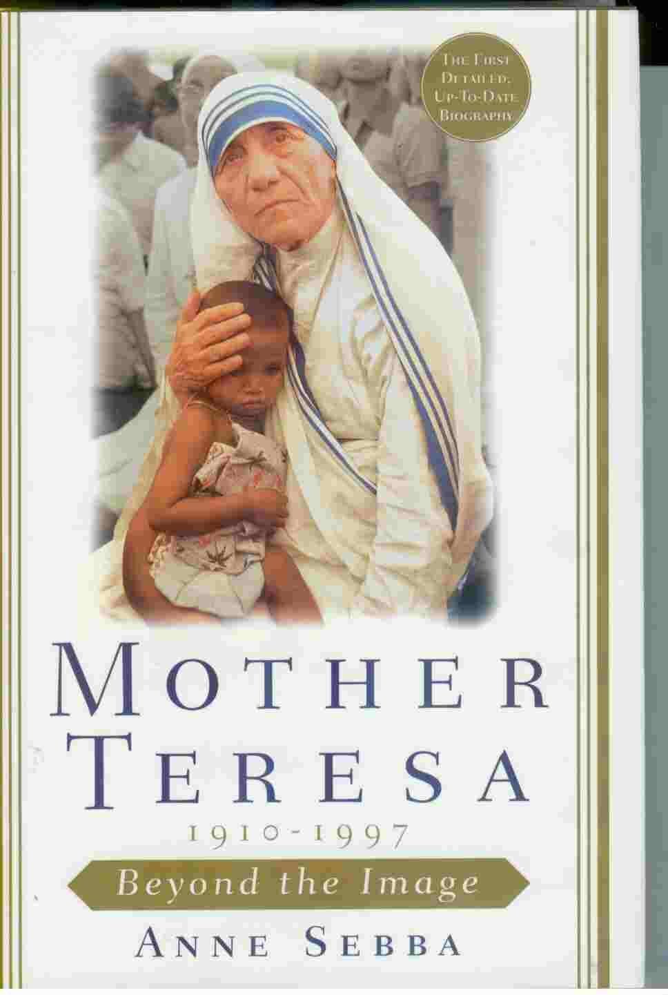 Mother Teresa: Sebba, Anne: 9780385489522: Amazon.com: Books