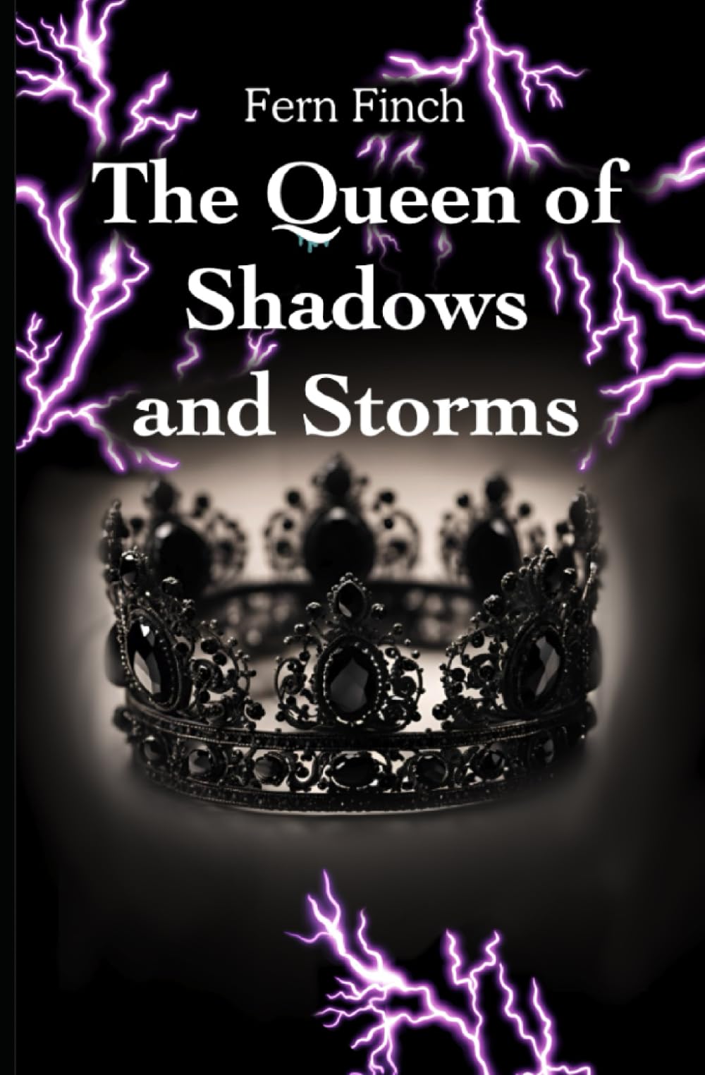 The Queen of Shadows and Storms : Finch, Fern: Amazon.co.uk: Books