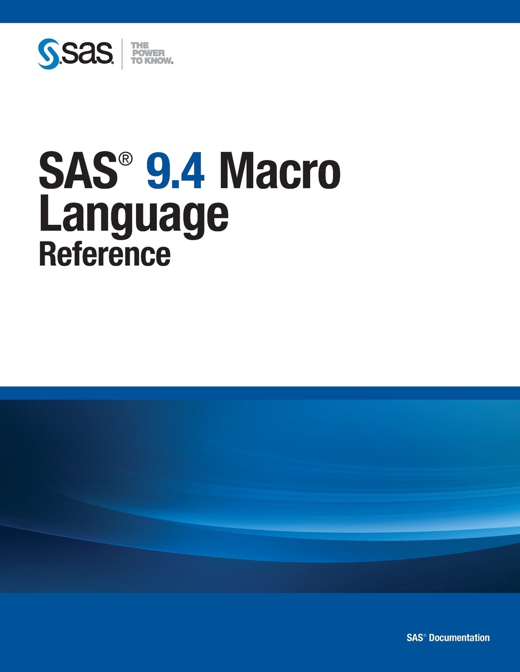 Amazon.com: SAS 9.4 Macro Language - Reference: 9781612905655: SAS ...