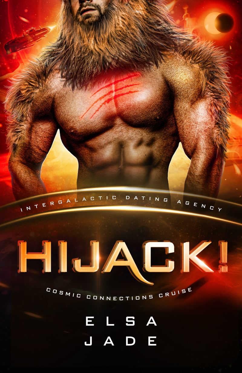 Hijack! Cosmic Connections Cruise (An Alien Orc Monster Mate Romance ...