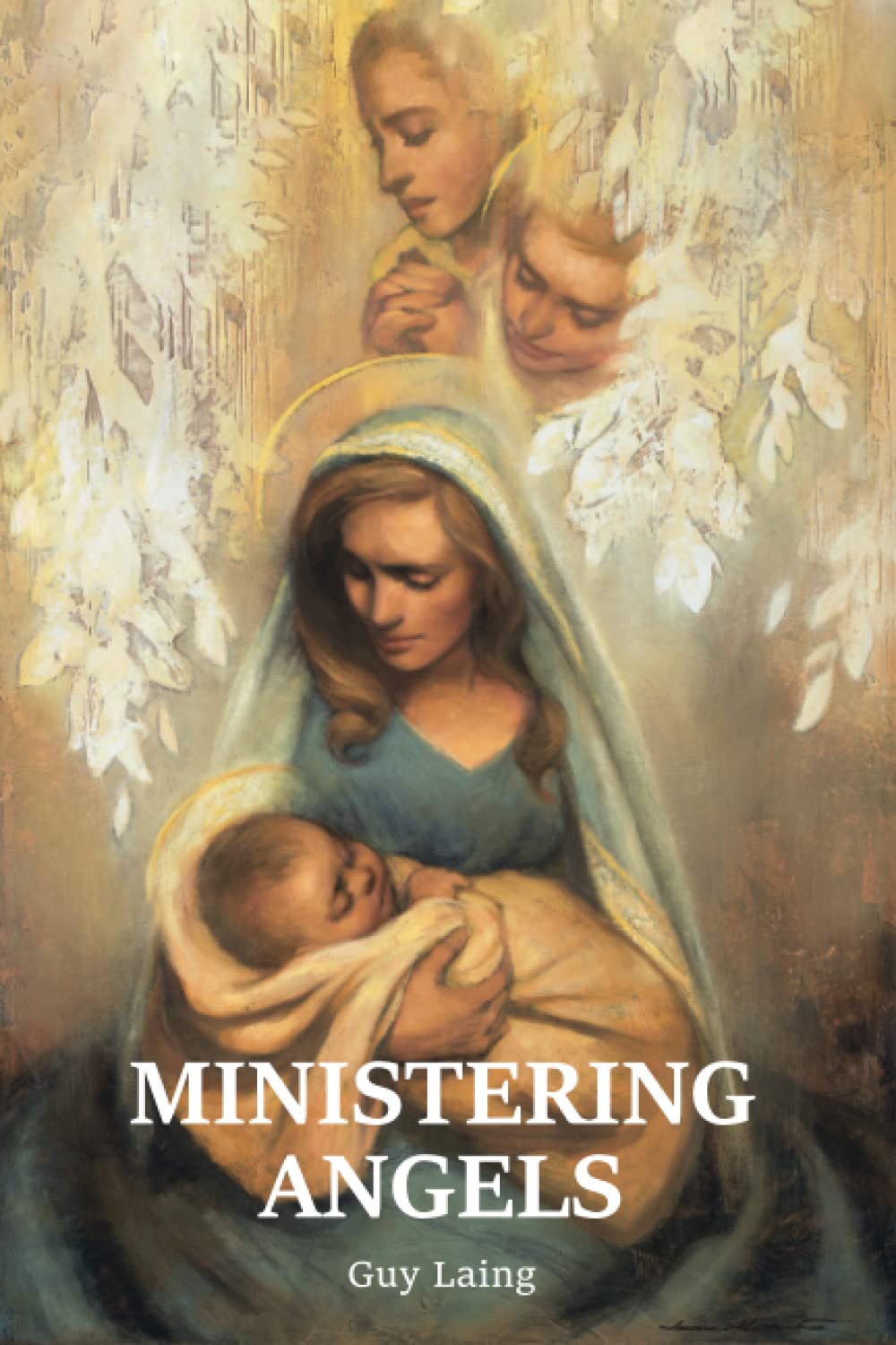Amazon.com: Ministering Angels: 9781090203328: Laing, Guy: Books