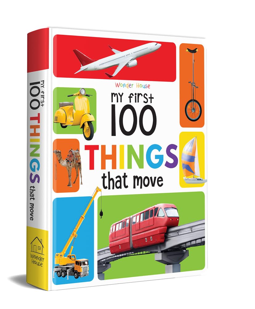 My First 100 Things That Move Board Book : My 100 Library Series ...