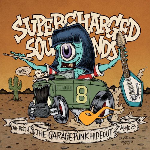 Amazon.co.jp: Supercharged Sounds - The Best of the GaragePunk Hideout ...