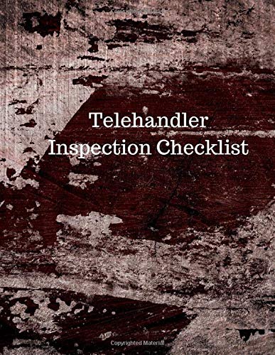 Buy Telehandler Inspection Checklist: Keep a record of your telehandler ...