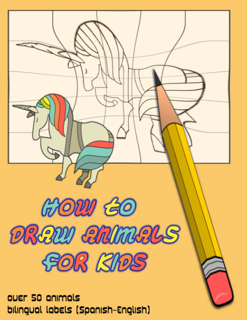 How to Draw Animals for Kids: Bilingual : Spanish-English: Montano ...