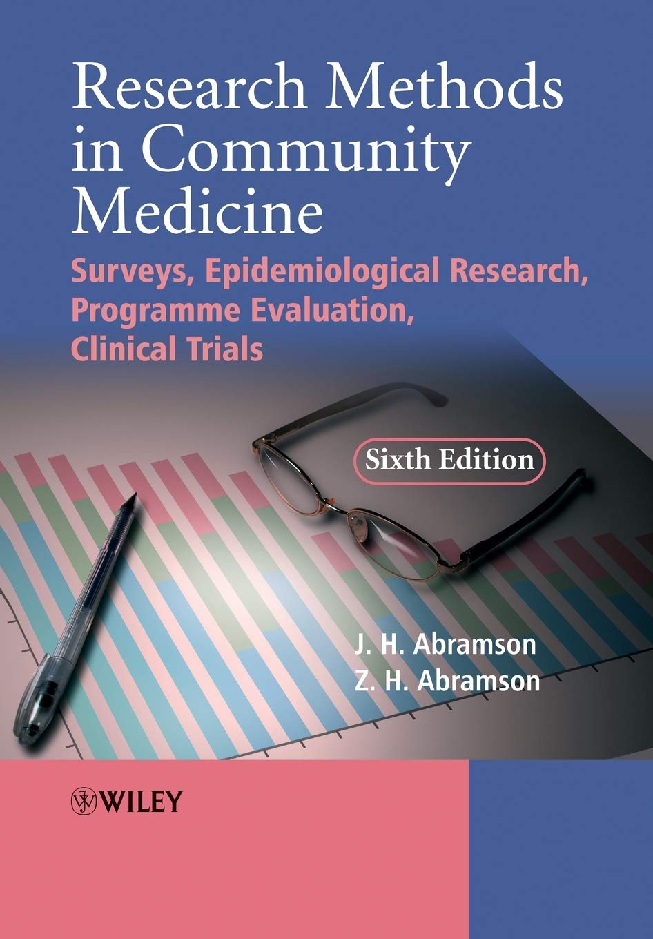 Research Methods in Community Medicine: Surveys, Epidemiological ...