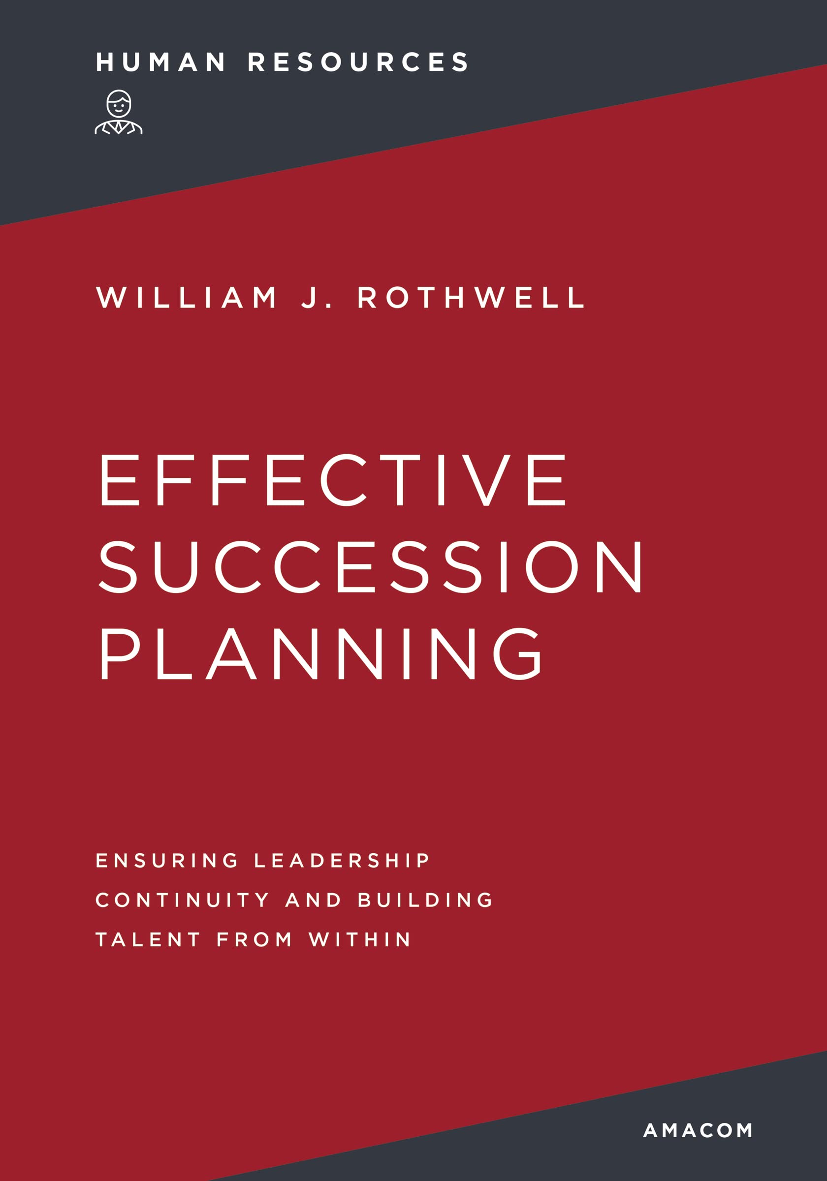 Amazon.com: Effective Succession Planning: Ensuring Leadership ...