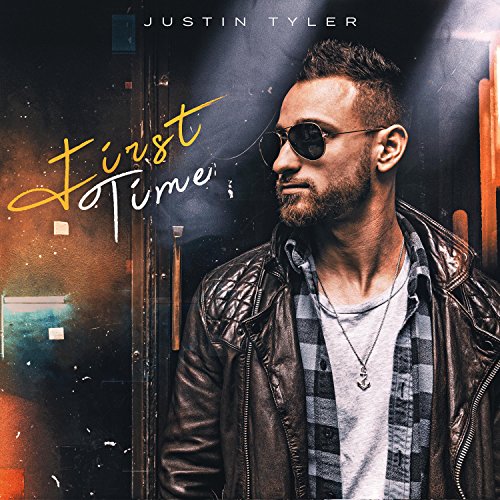 Play First Time by Justin Tyler on Amazon Music