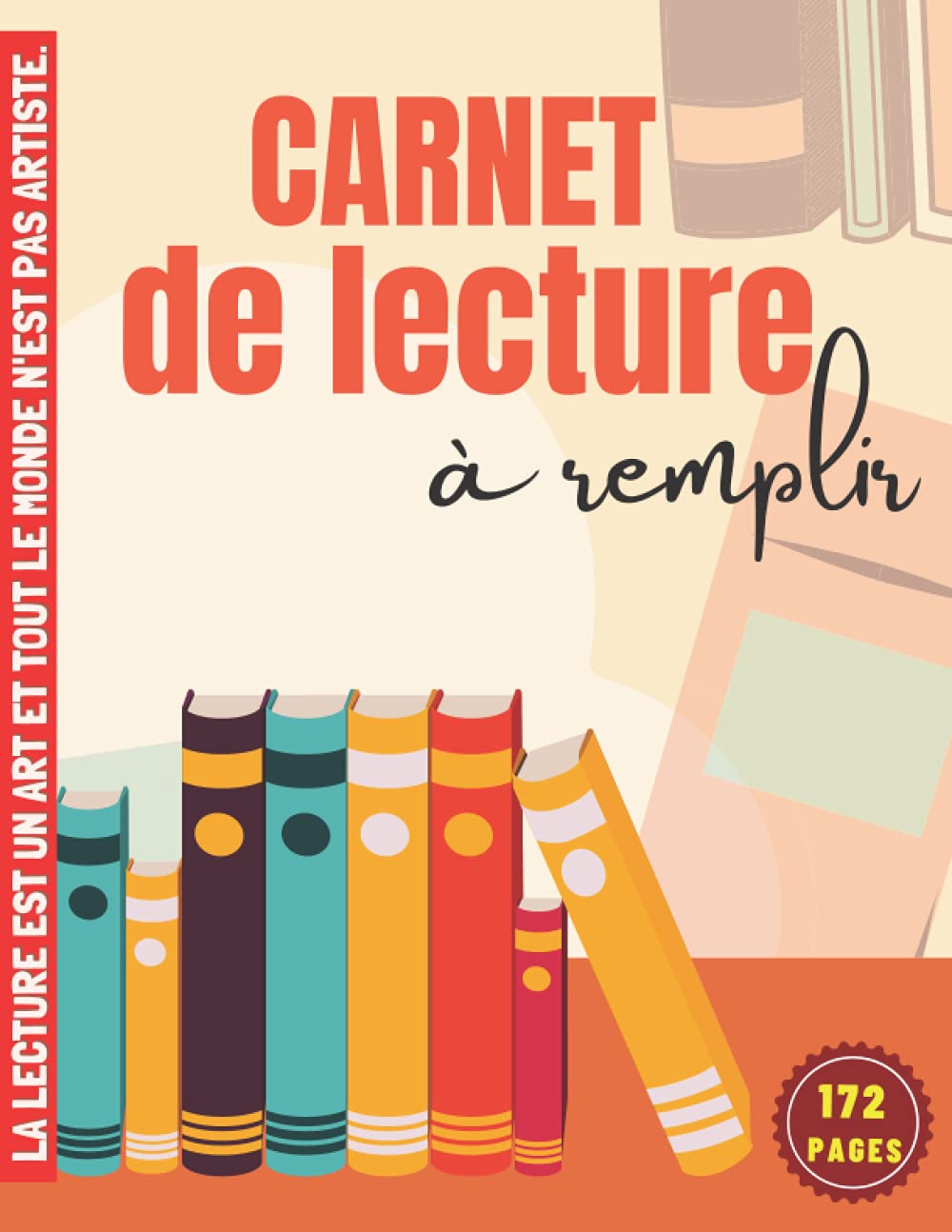 Buy Mon Carnet de Lecture à Remplir: planificateur de livre à lire ...