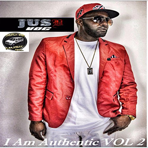 Amazon MusicでJusb V.O.G.のI Am Authentic, Vol. 2を再生する