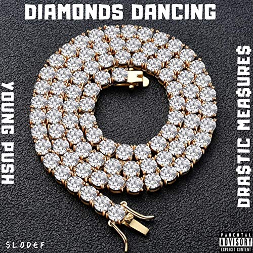 Amazon.co.jp: Diamonds Dancing (feat. Dra$tic Mea$ure$) [Explicit] : Young Push: Digital Music