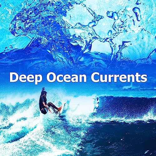 Deep Ocean Currents di Ocean Currents su Amazon Music - Amazon.it