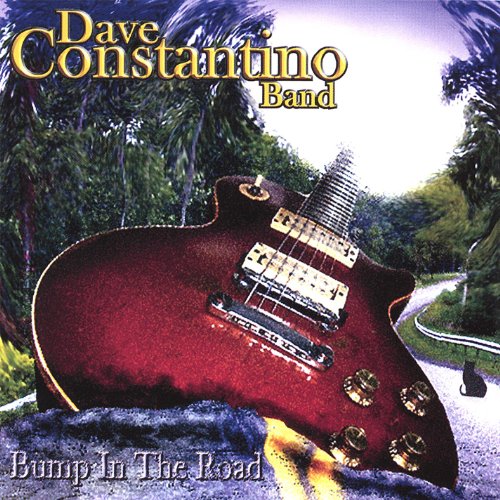 Play Bump in the Road by Dave Constantino Band on Amazon Music